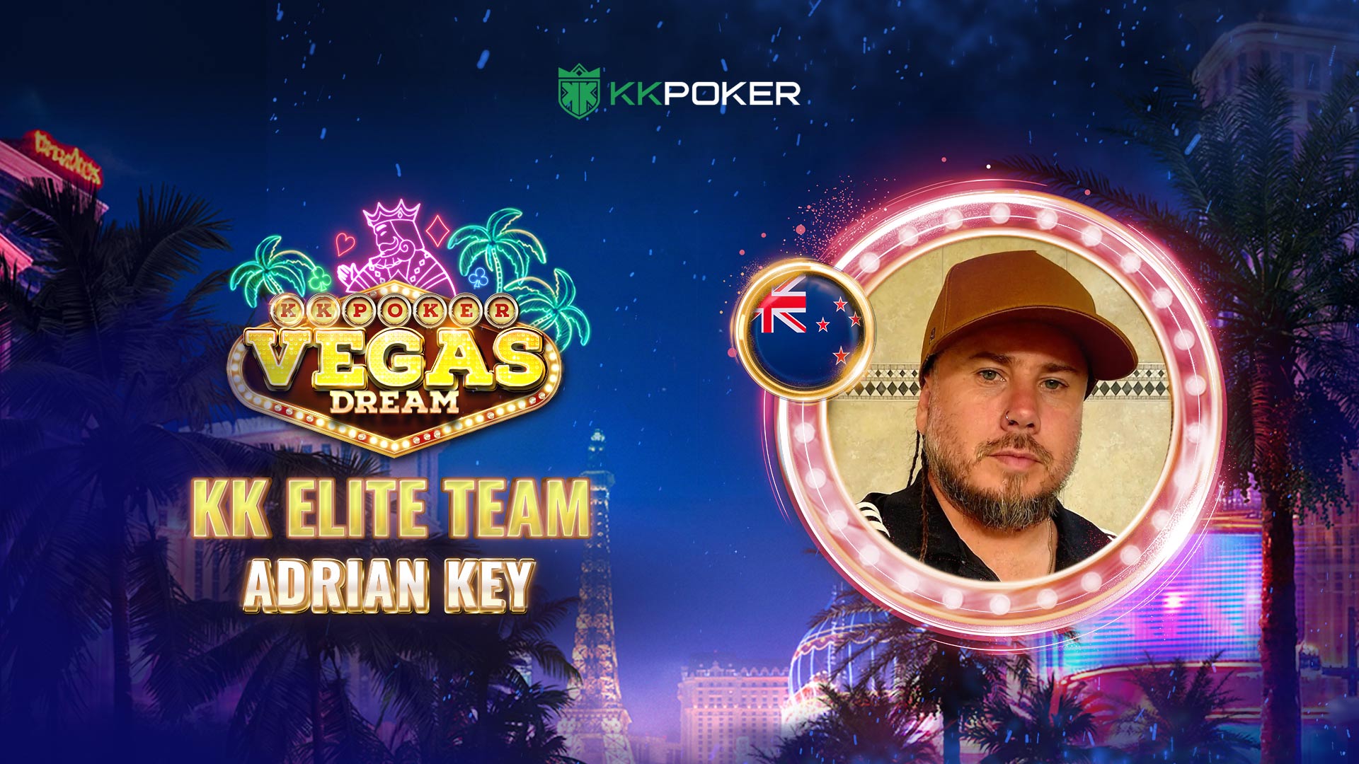 KKPoker Official | ニュージーランドのAdrian Key選手がKKPoker Vegas Dreamパッケージを獲得！